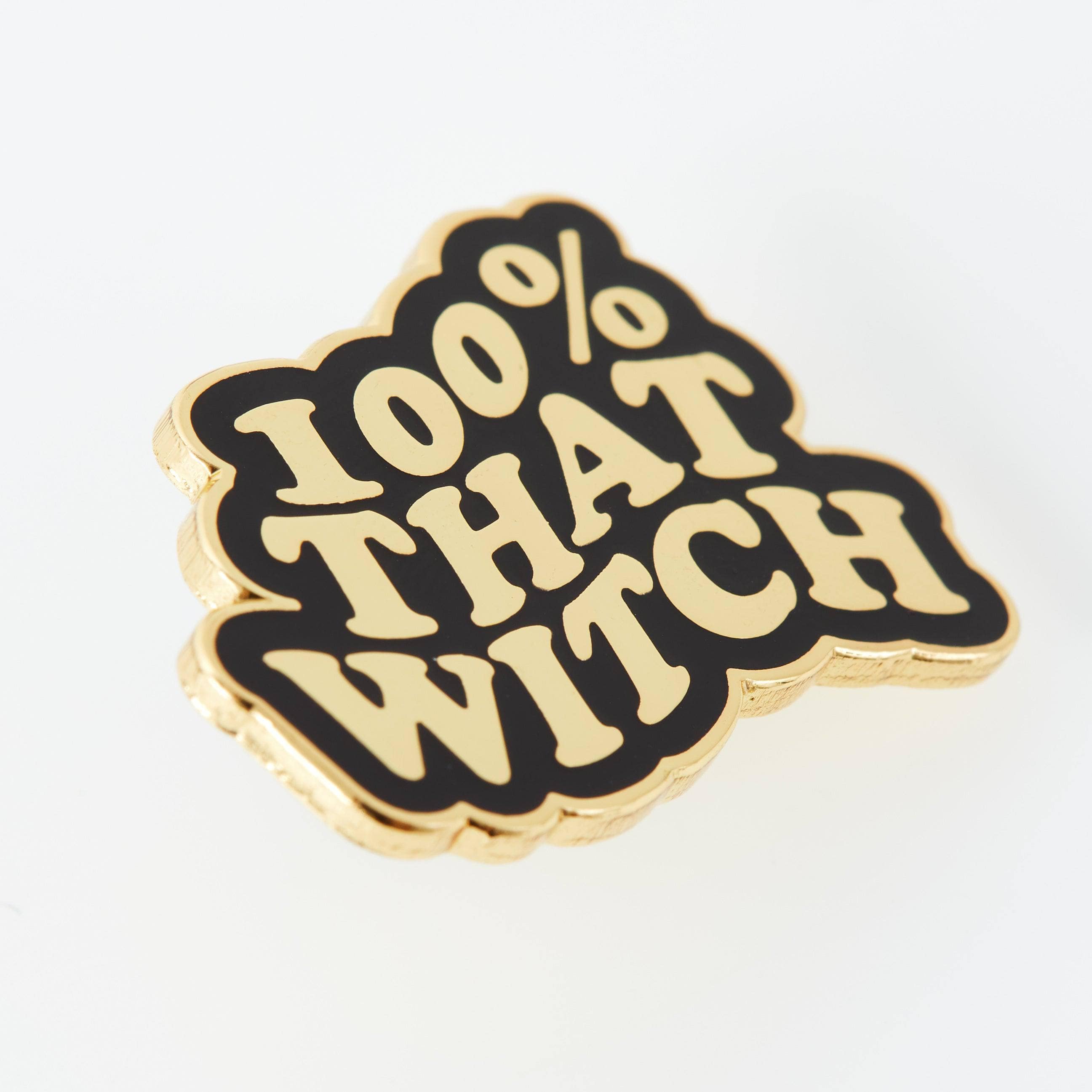 100% That Witch Enamel Pin – punkypins