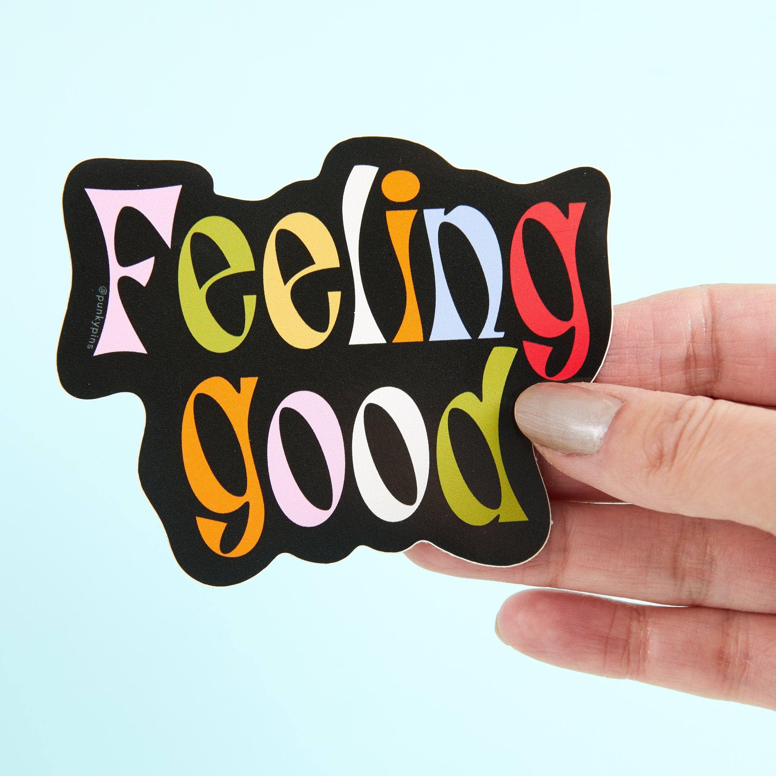 Feeling Good Vinyl Sticker – punkypins