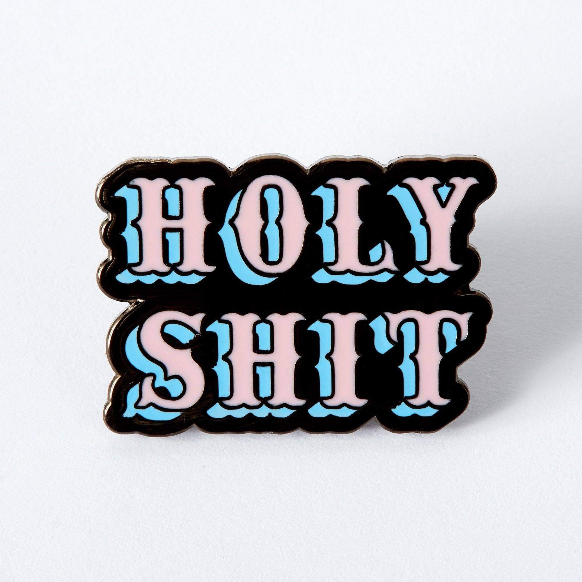 Holy Shit Enamel Pin – punkypins