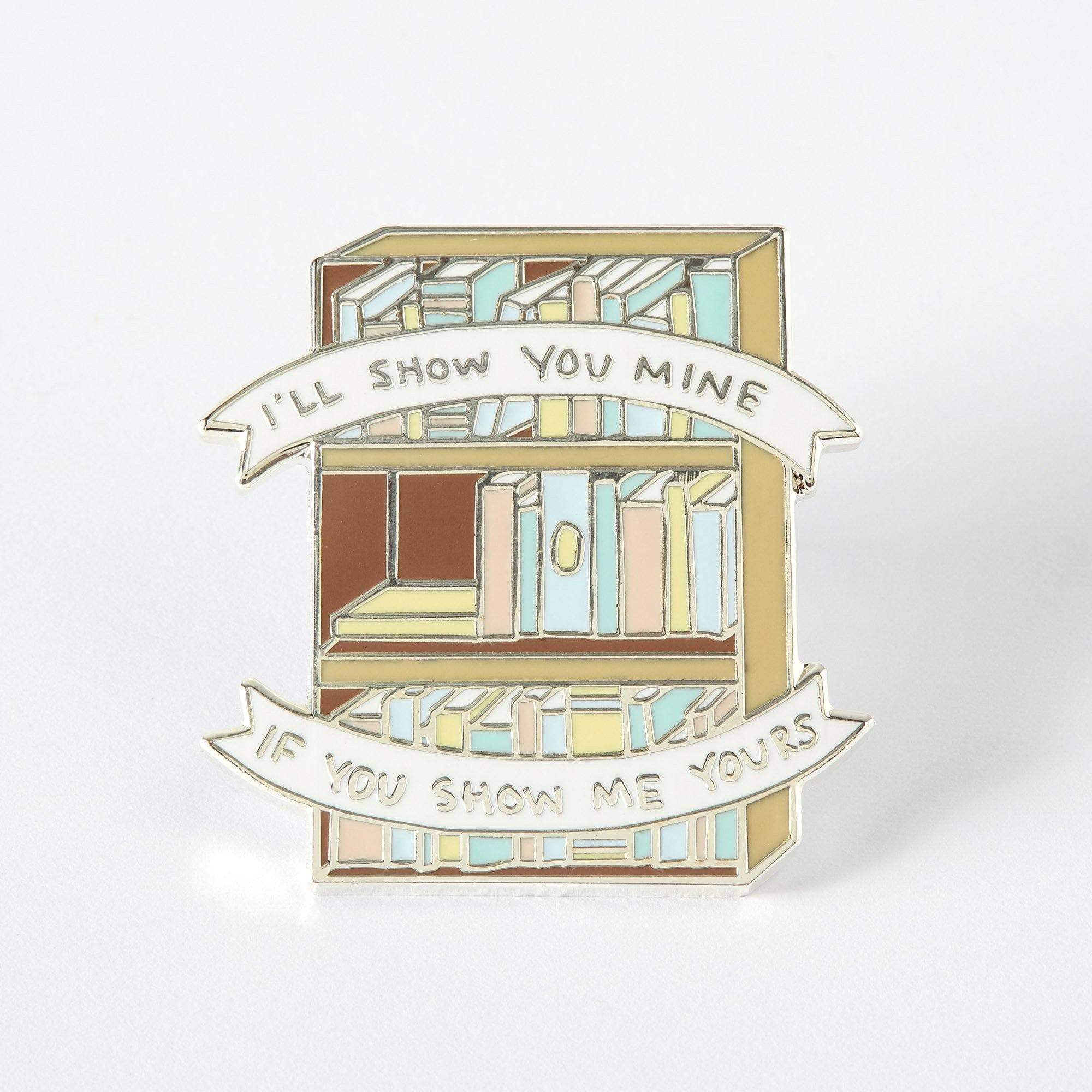 I'll Show You Mine, If You Show Me Yours Bookcase Enamel Pin – punkypins