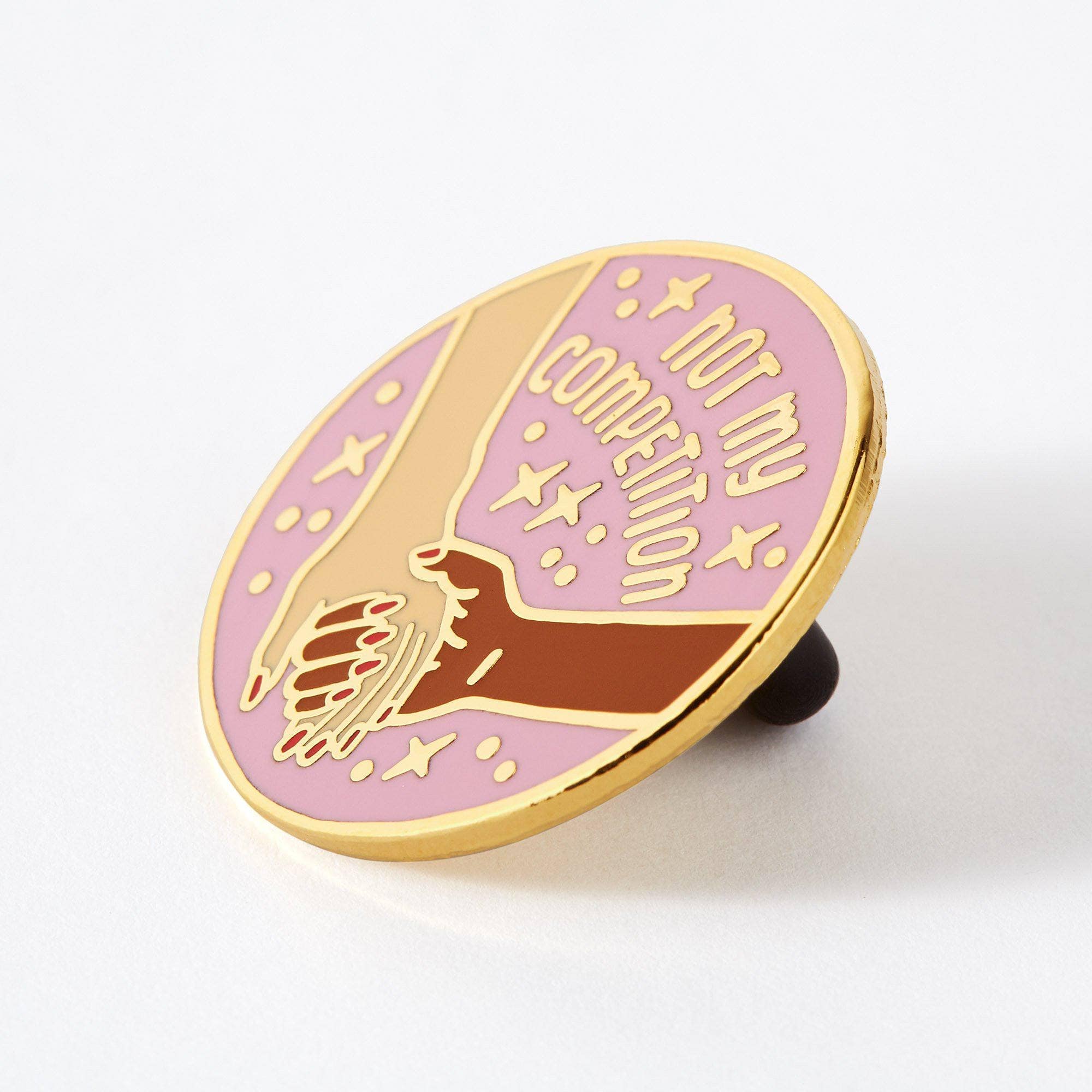 Not My Competition Enamel Pin – punkypins